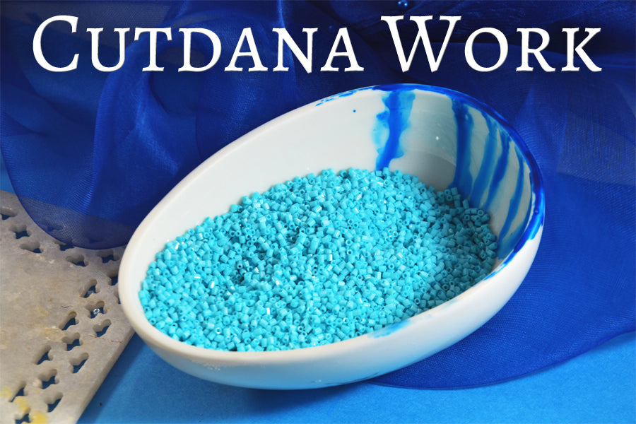 Cutdana Work